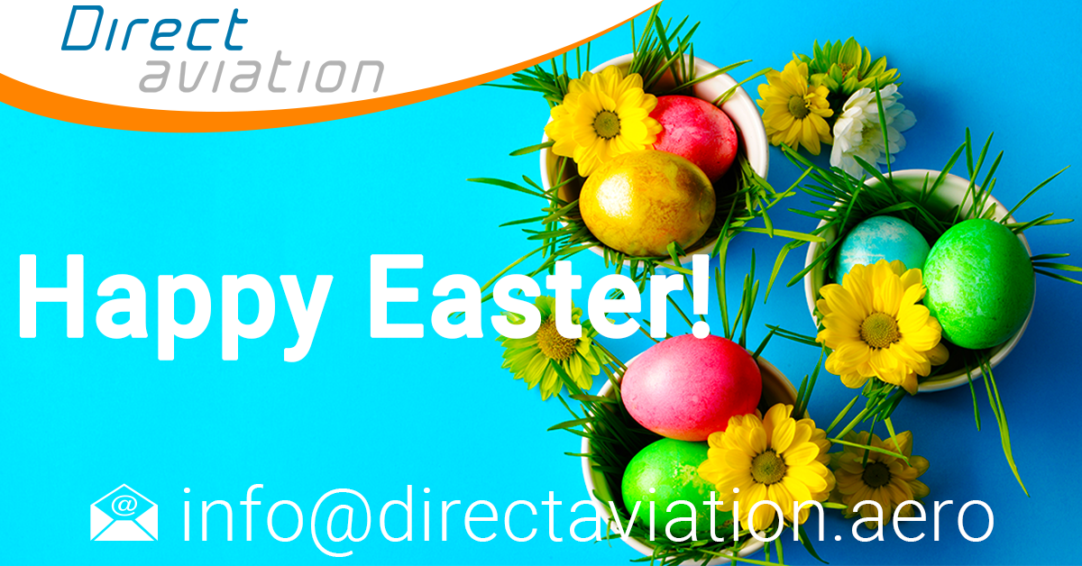 Wishing you a pleasant Easter! Best wishes - Direct Aviation Group