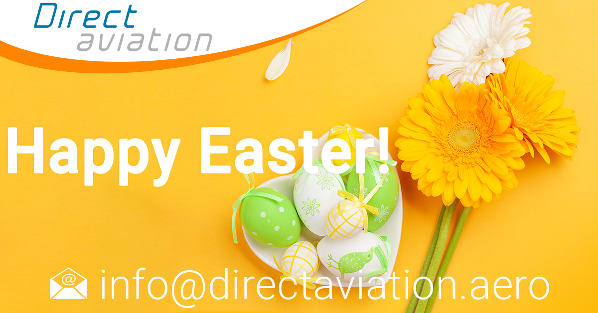 Wishing you a wonderful Easter! Best wishes - Direct Aviation Group